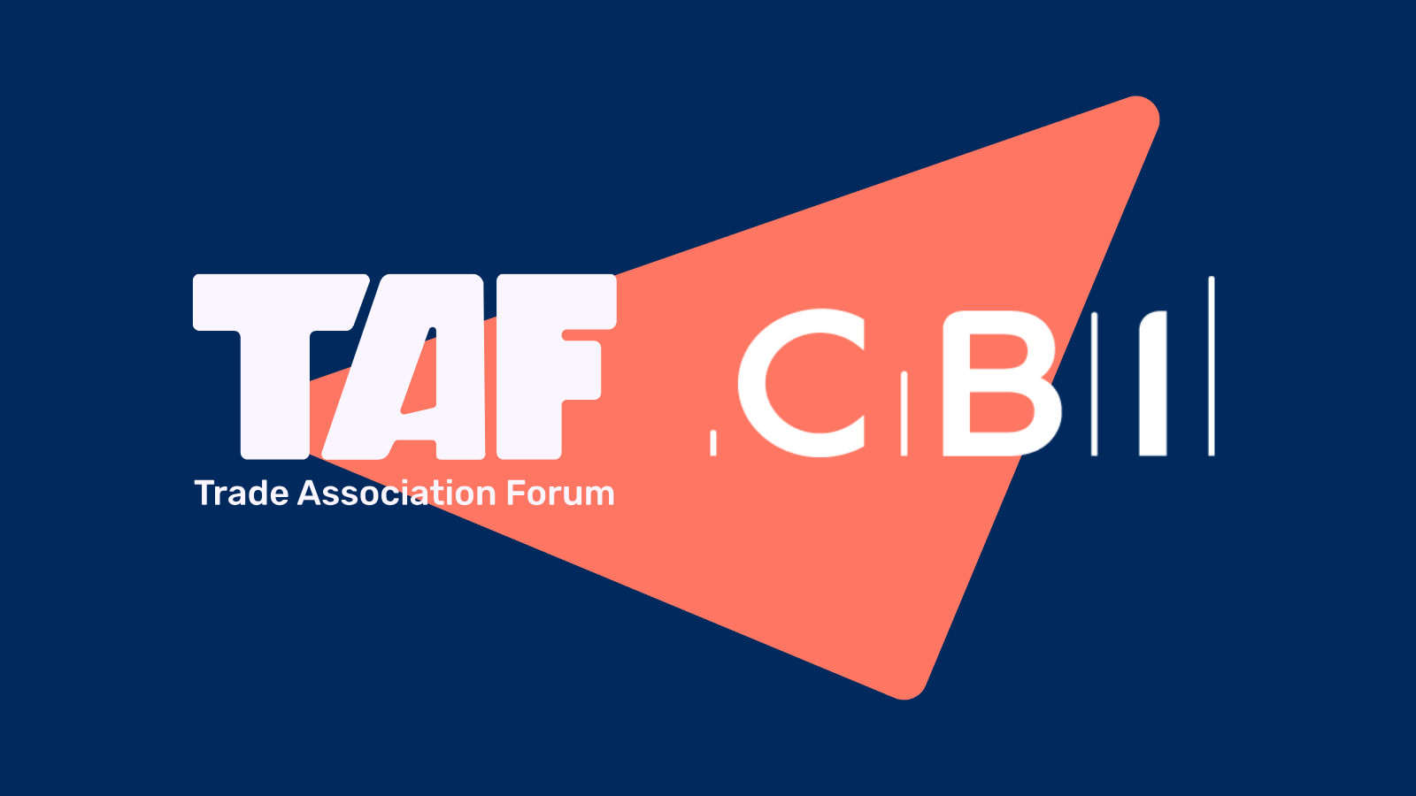 Trade Association Forum and Confederation of British Industry Announce ...